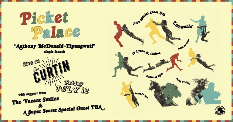 Video Premiere: Picket Palace – Anthony McDonald-Tipungwuti | TROUBLE JUICE Video Premiere: Picket Palace – Anthony McDonald-Tipungwuti | TROUBLE JUICE